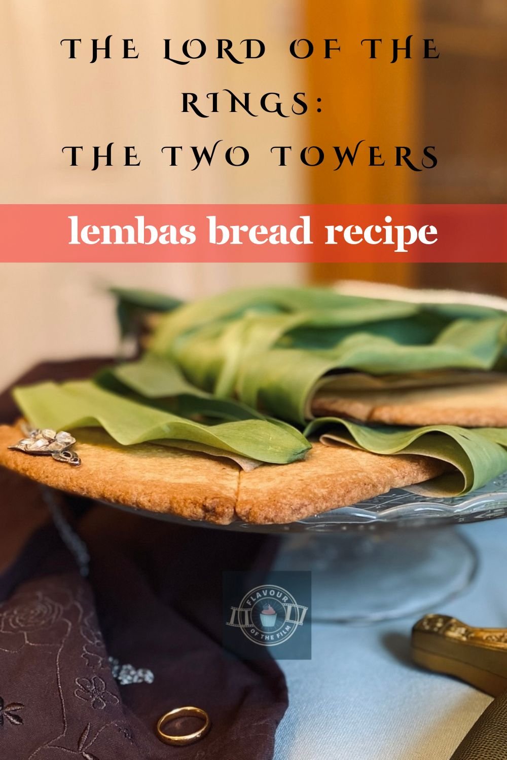 Lembas Bread Recipe | The Lord of the Rings: The Two Towers
